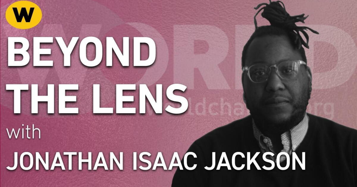 Beyond the Lens with Jonathan Isaac Jackson